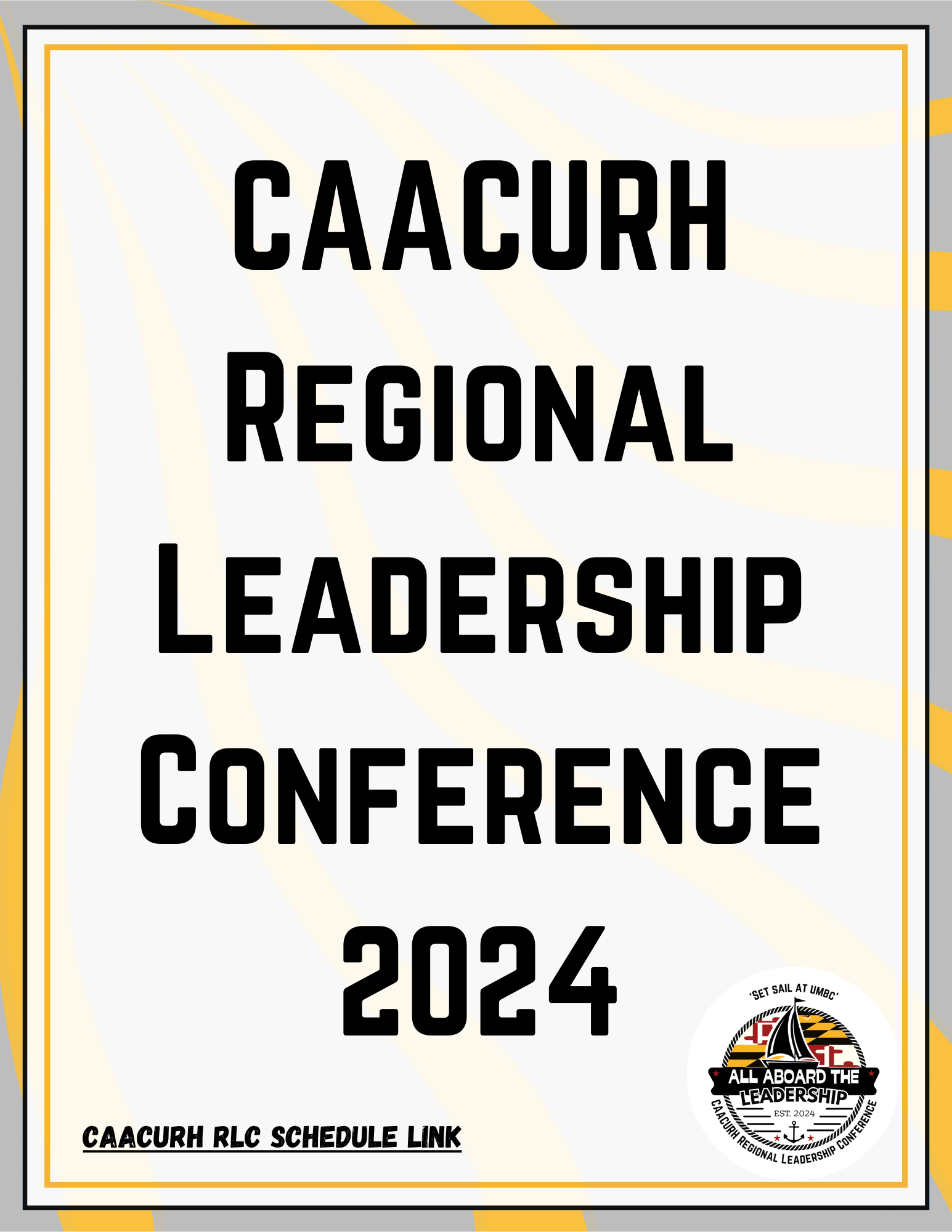 Schedule – CAACURH Conference at UMBC – UMBC